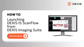 How-To Videos | DEXIS